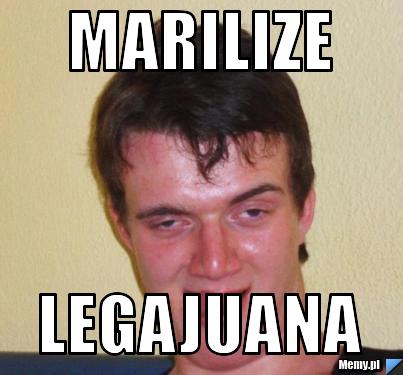 Marilize legajuana - Memy.pl