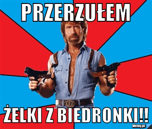 Przerzułem żelki z biedronki!! - Memy.pl