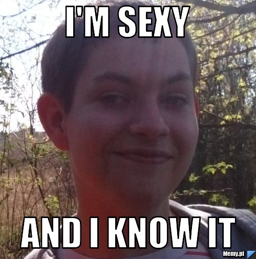 Im Sexy And I Know It Memypl