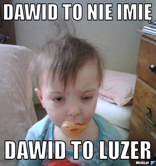Dawid Memes